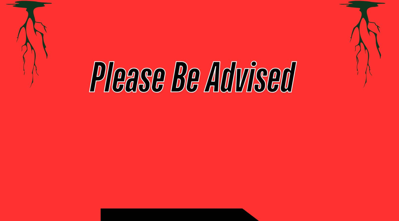 Using "Please Be Advised": Explained Simply